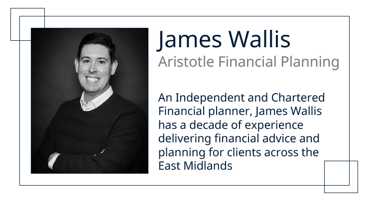 A conversation with: James Wallis, Aristotle Financial Planning A conversation with: James Wallis, Aristotle Financial Planning